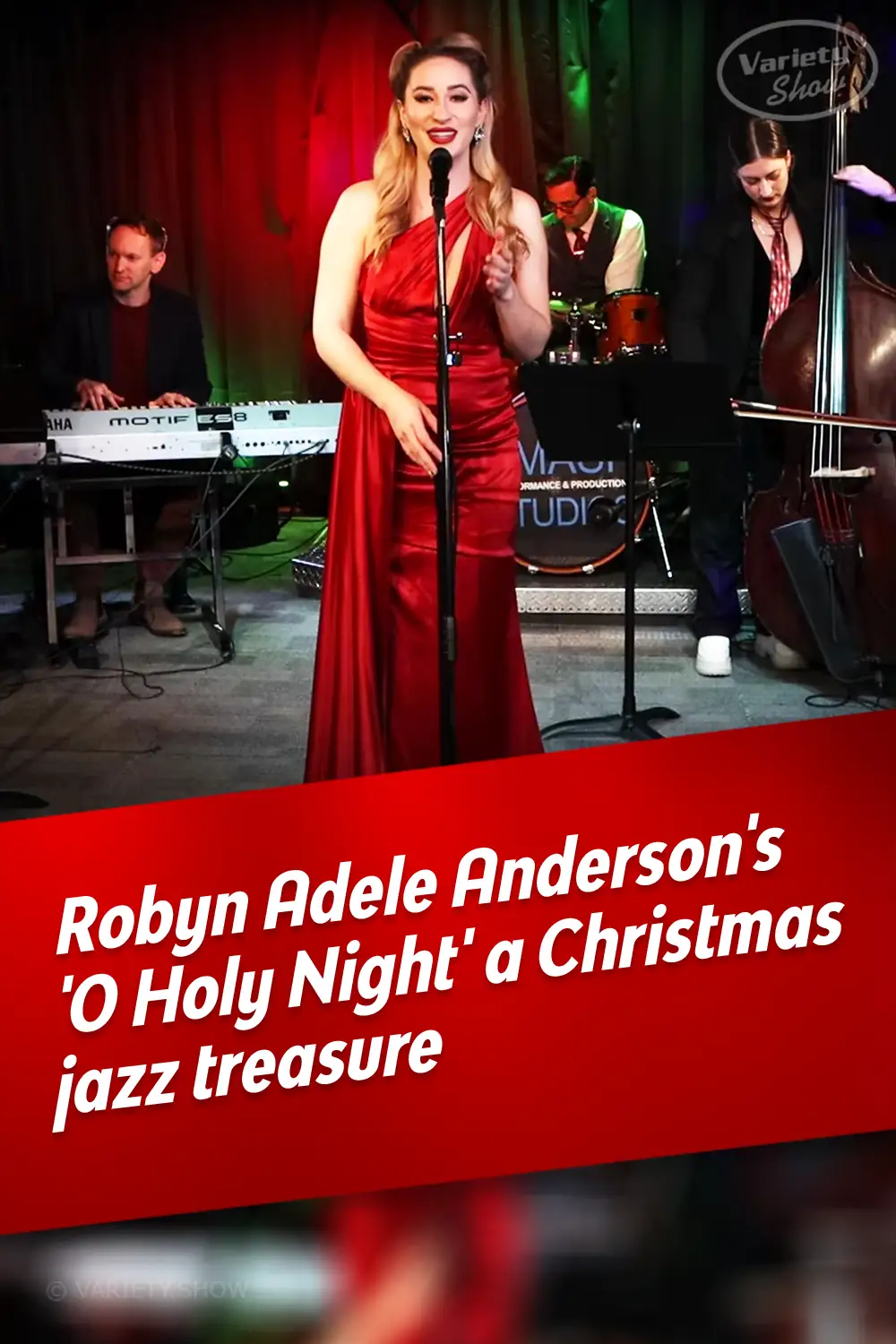 Robyn Adele Anderson’s ‘O Holy Night’ a Christmas jazz treasure ...